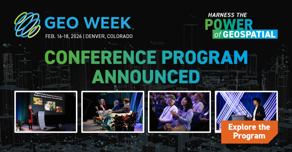 Geo Week 2026 Conference Program Announced │ConnectComm