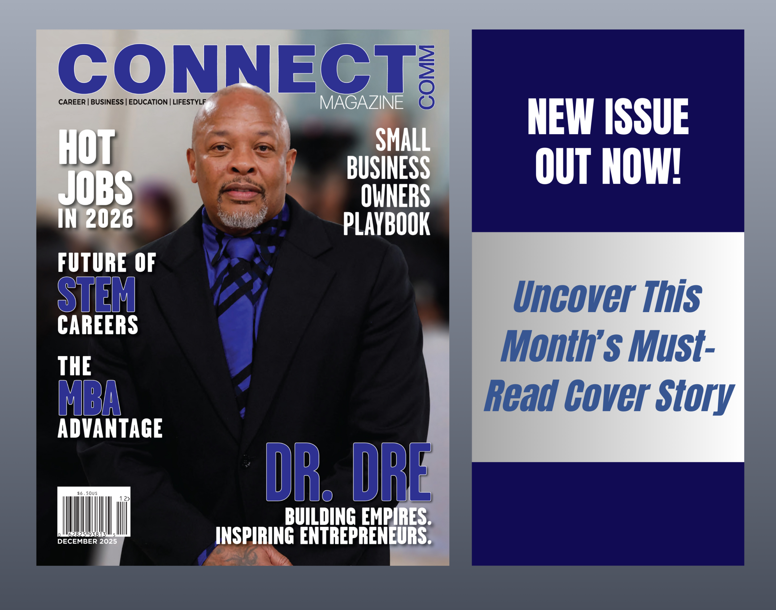 Dr. Dre: Building Empires. Inspiring Entrepreneurs │ConnectComm
